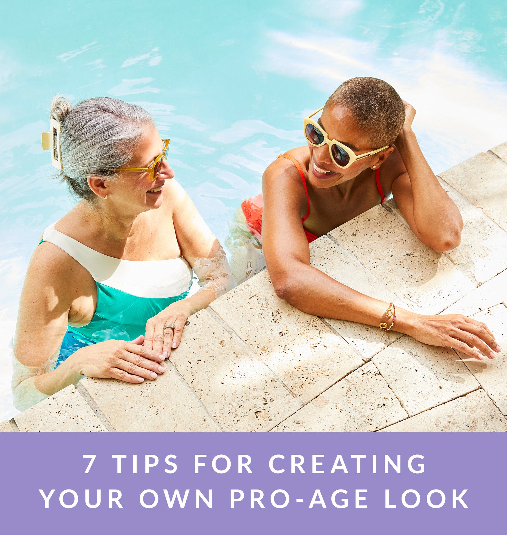 7 Tips for Creating Your Own Pro-age Look